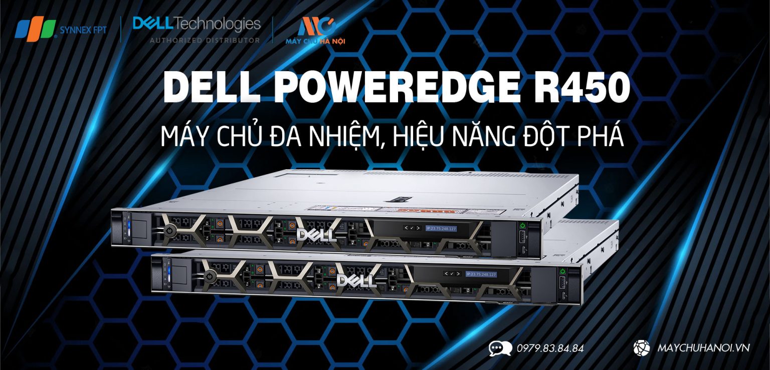 Server Dell R450 -Máy chủ đa nhiệm, hiệu năng đột phá